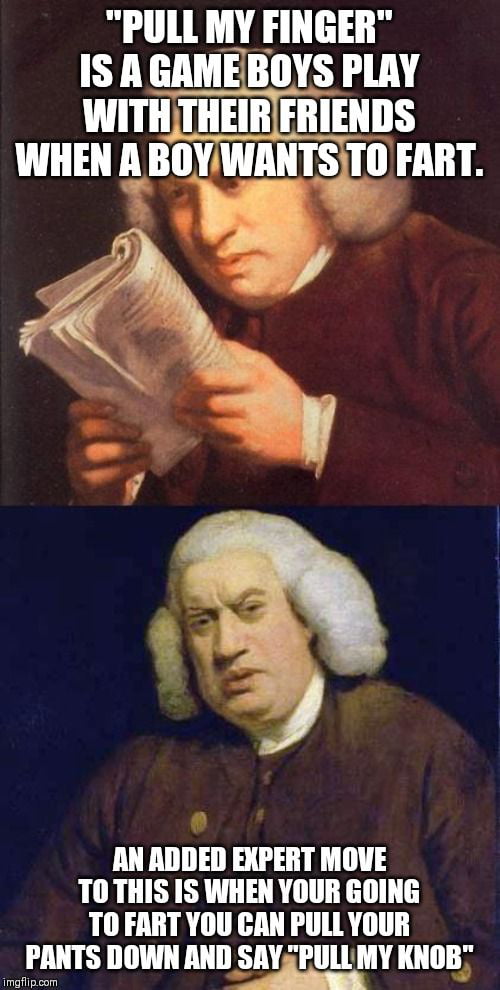 Pull my finger. WTF! - 9GAG