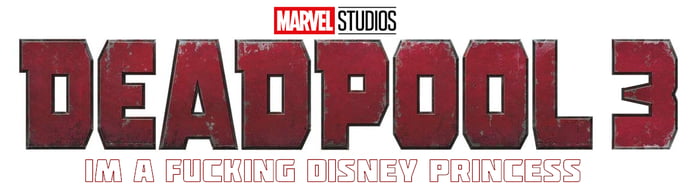 Deadpool 3 logo and subtitle - 9GAG