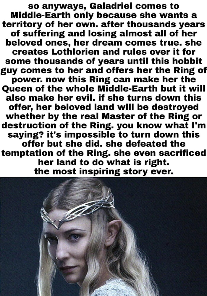 The proud Noldor came for power and the Silmarils, Galadriel Princess ...
