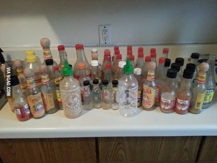 Some college students collect empty bottles of alcohol. My roommate and I did hot sauce bottles ...