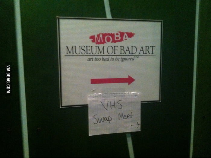 Museum of Bad Art - 9GAG