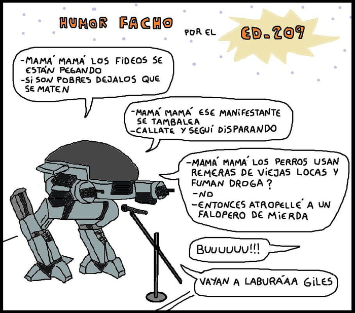 Humor facho. Créditos al gato moncholo, para que no me digan ladron. - 9GAG