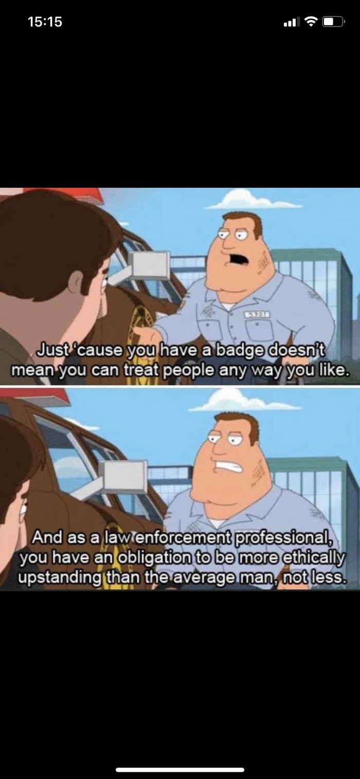 Now Joe Swanson should be teaching the police a lesson - 9GAG