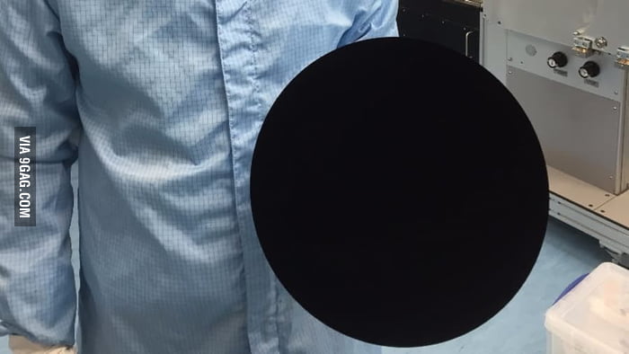 Here is vantablack (darker than black) - 9GAG