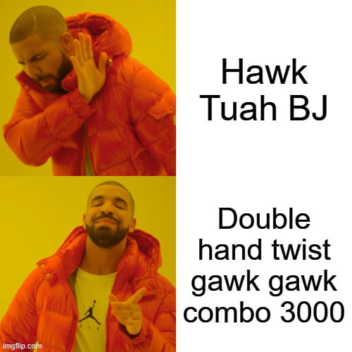 Hawk Tuah trend will create a gneeration of bad BJs - 9GAG