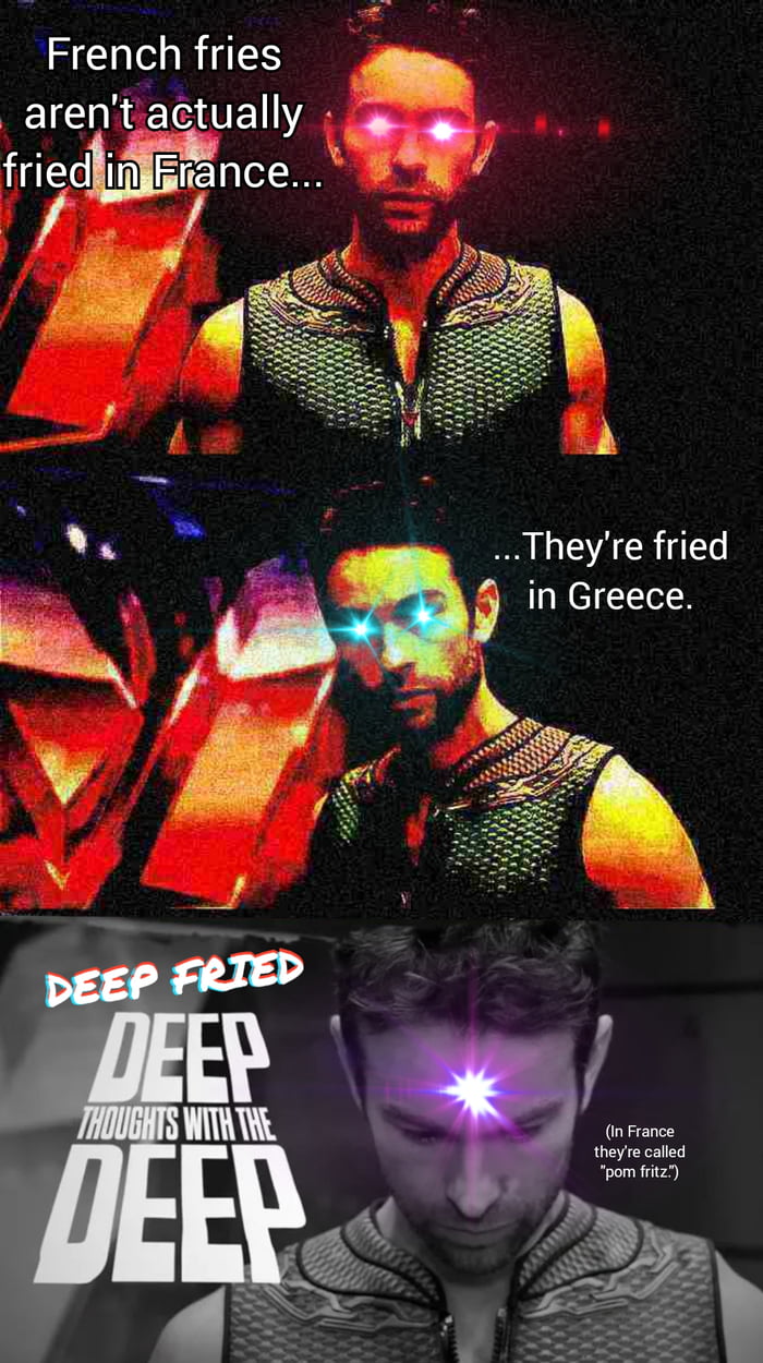 Deep-Fried Friday with THE DEEP - 9GAG