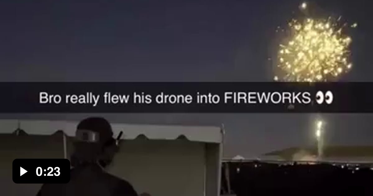 Flying the drone into the fireworks. 🎆🎇 - 9GAG