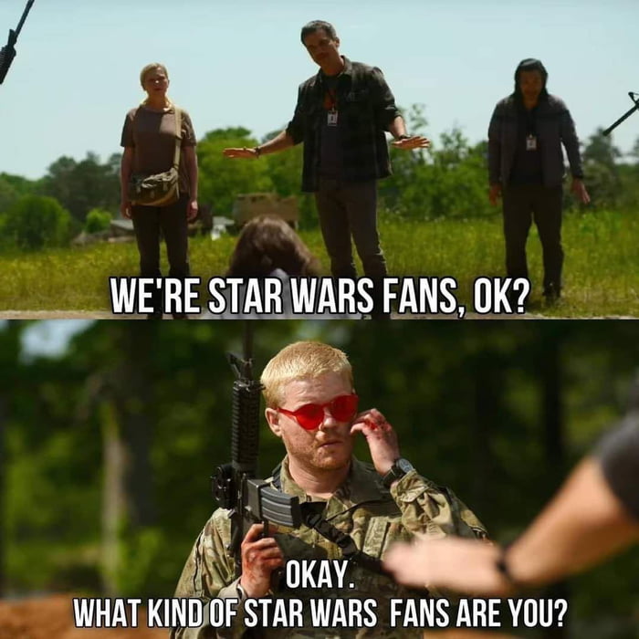 When people tell me they are Star Wars fans - 9GAG