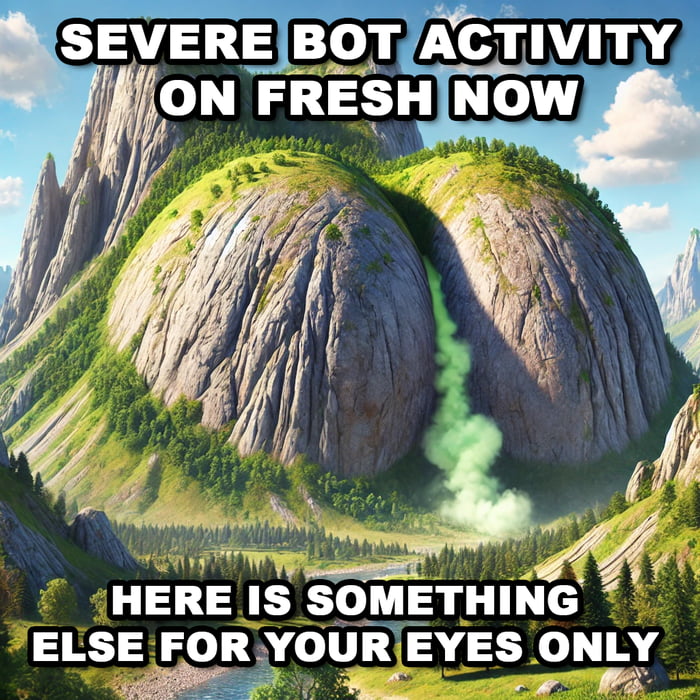 Are we still into scenic pics? Are you tired of Bots spamming your ...