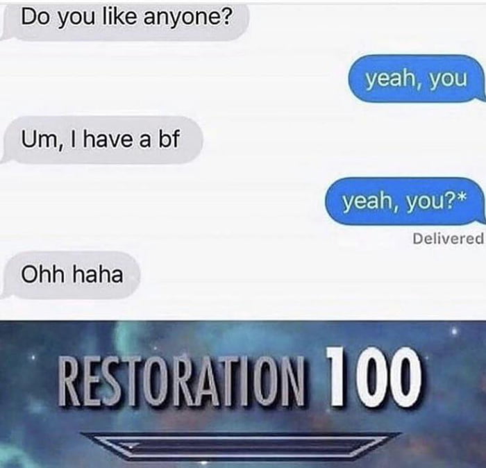 Restoration lvl 100, use it wisely - 9GAG