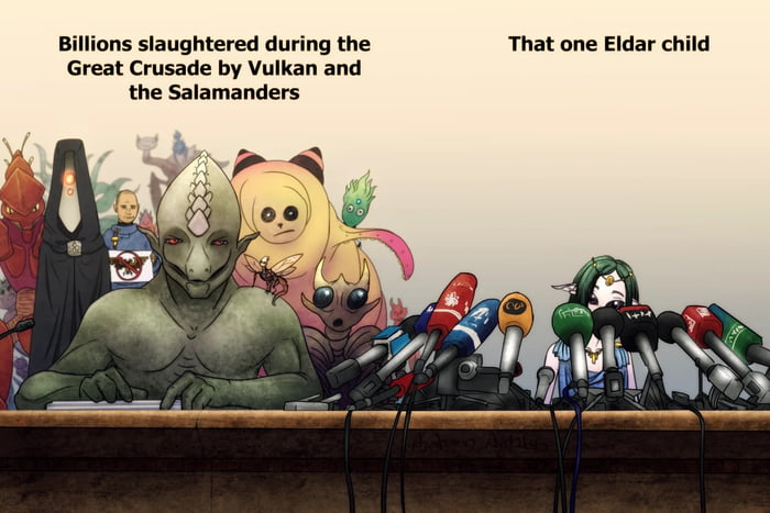 It's always the Eldar child. - 9GAG