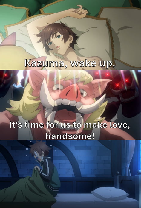 Kazuma's Nightmare - 9GAG