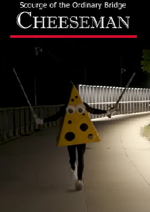 Cheeseman, Scourge of the Ordinary bridge - 9GAG
