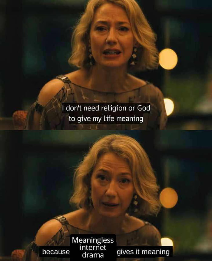 My daily source of meaning - 9GAG