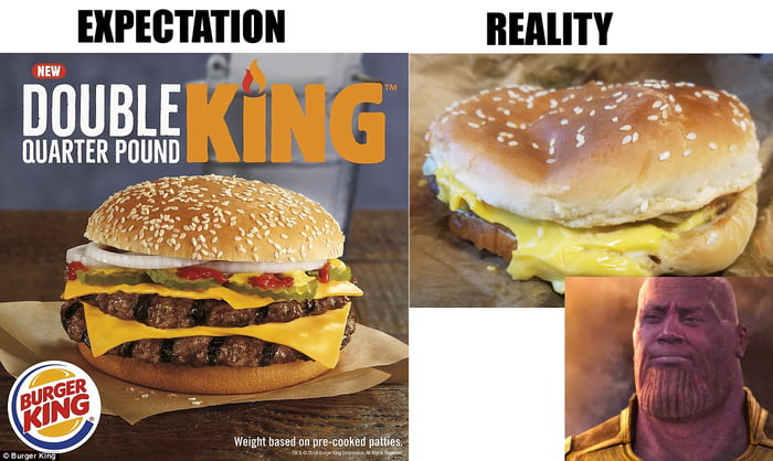 Reality is often disappointing - 9GAG