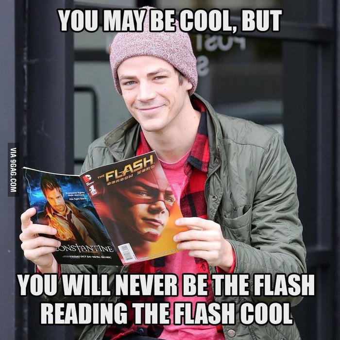 You'll never be the Flash reading the Flash cool - 9GAG