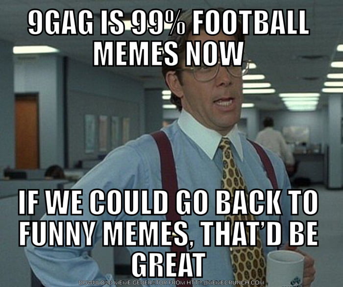 Anyone else not sports fans? - 9GAG