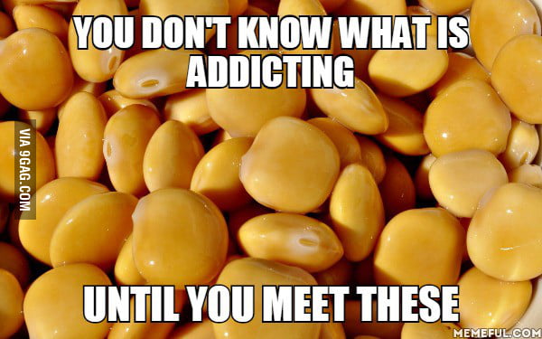Ladies and gentlemen lupin beans - 9GAG