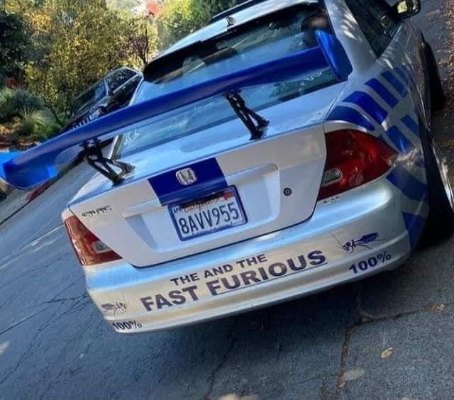 The and the FAST FURIOUS - 9GAG