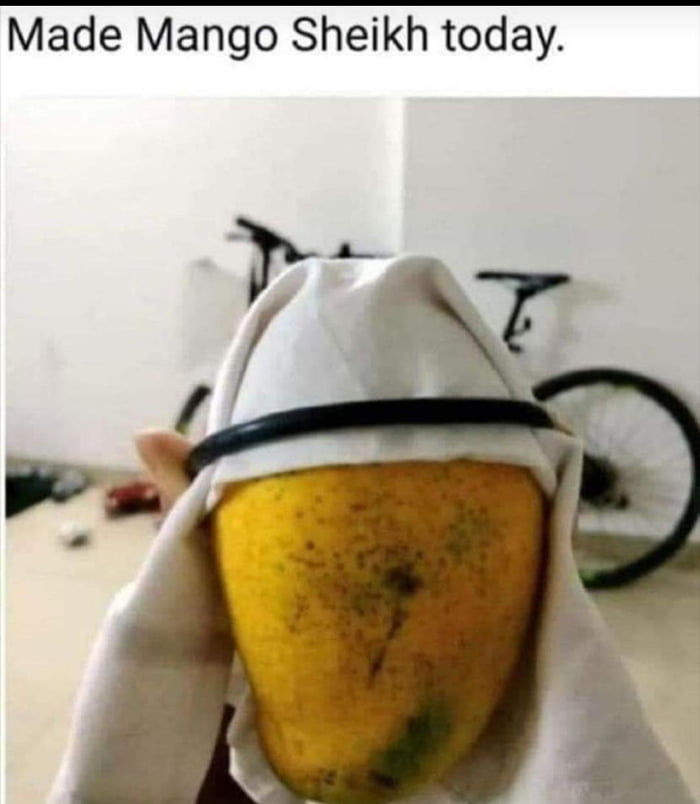 Sheikh Mango Sheikh - 9GAG