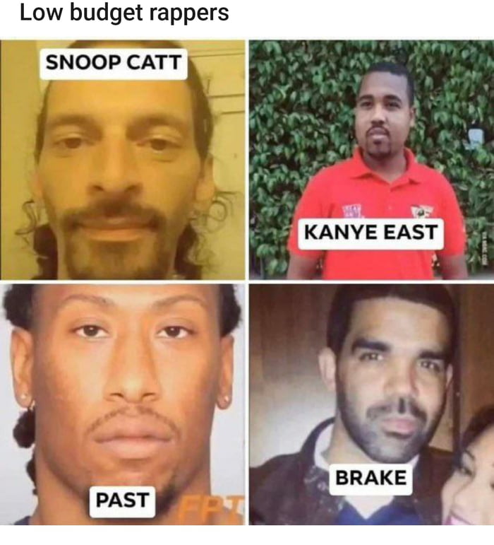 Low Budget Rappers - 9GAG