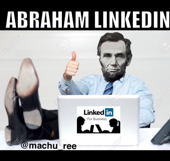 Abraham LinkedIn - 9GAG