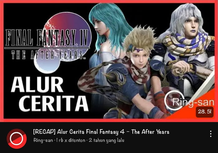 Sekuel dari FF4 Original yg bisa dimainkan di 3DS, PSP, Smartphone - 9GAG