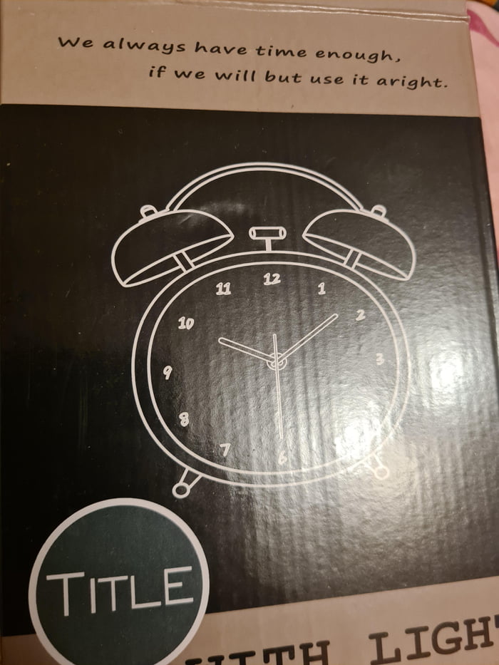 This lazy ass clock box - 9GAG