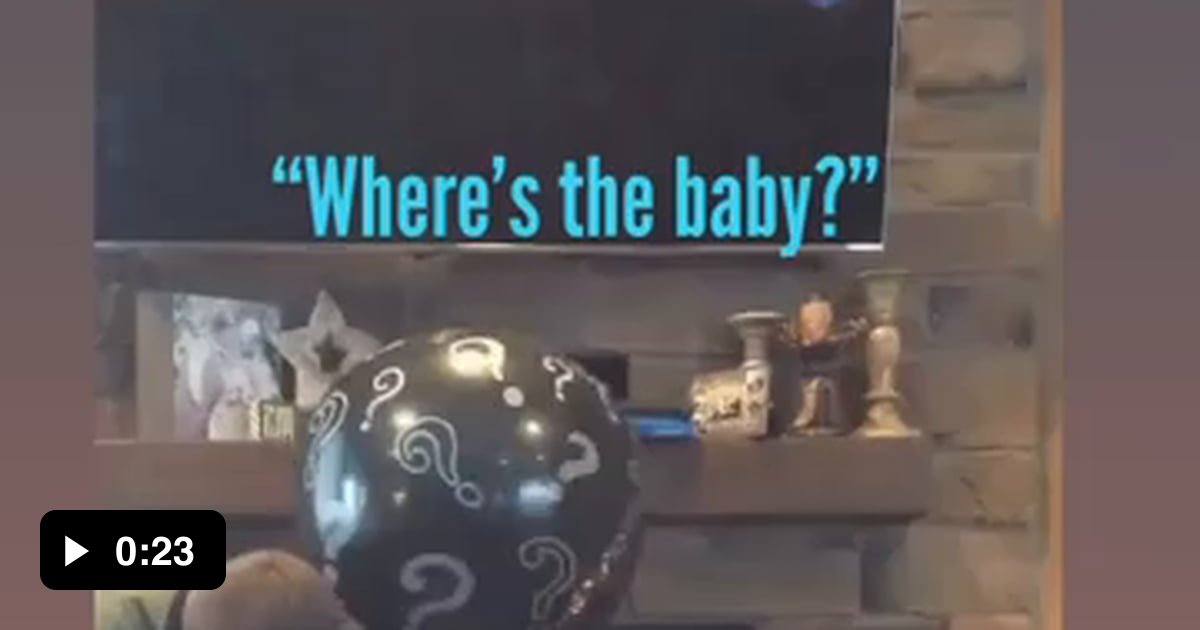 Where’s the baby? - 9GAG