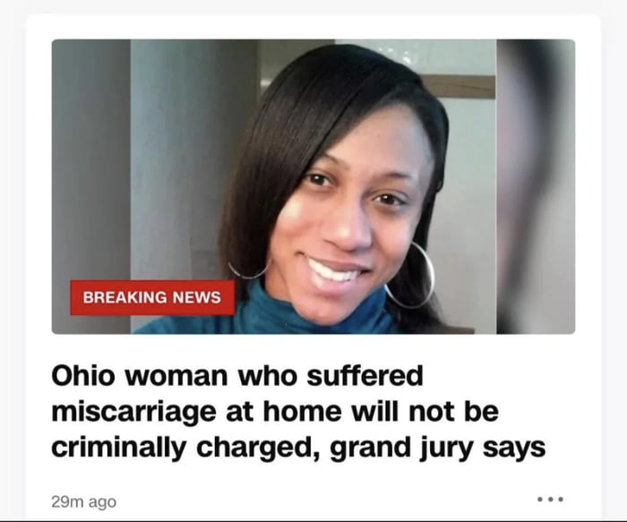 Once you make abortion illegal, every miscarriage becomes a murder case - 9GAG