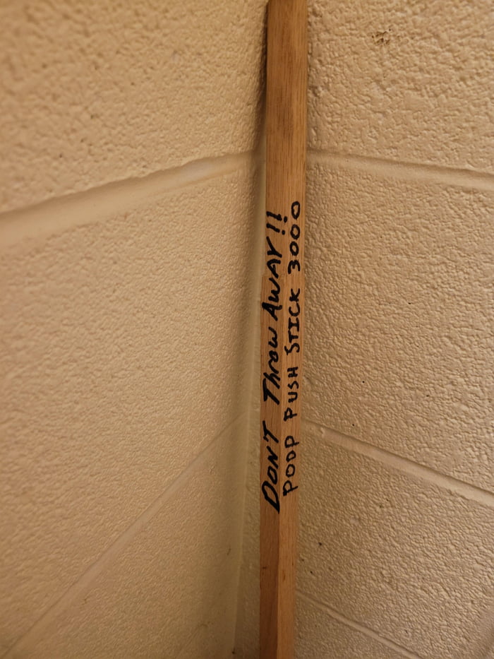 The poop push stick 3000 - 9GAG