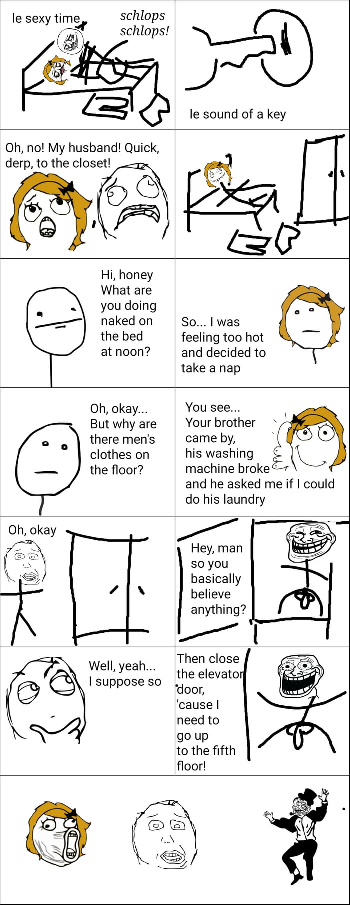 Old jokes, new rage. This is the way - 9GAG