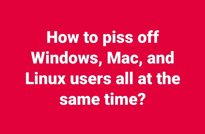 Using Linux running in virtualbox, on Windows 10, installed on a Mac. - 9GAG