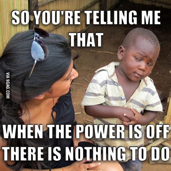 We had a power cut last night and immediately thought of.. - 9GAG
