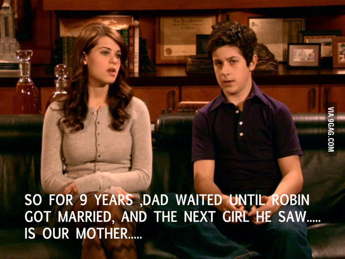 HIMYM ......synopsis - 9GAG