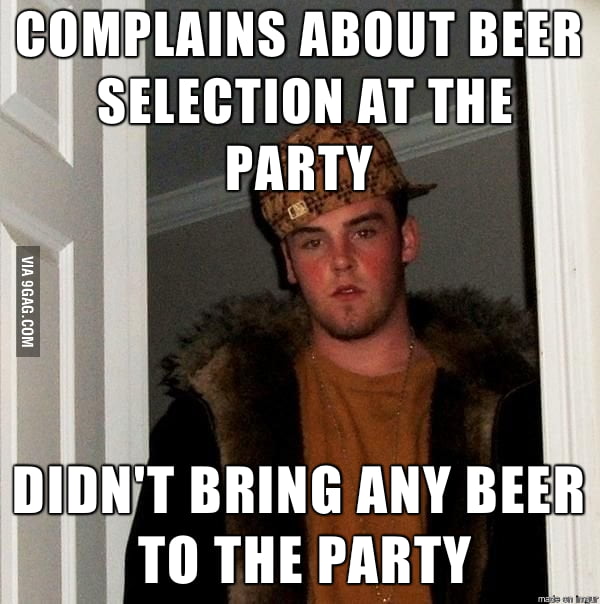 "This party sucks there's only shitty light beer" - 9GAG
