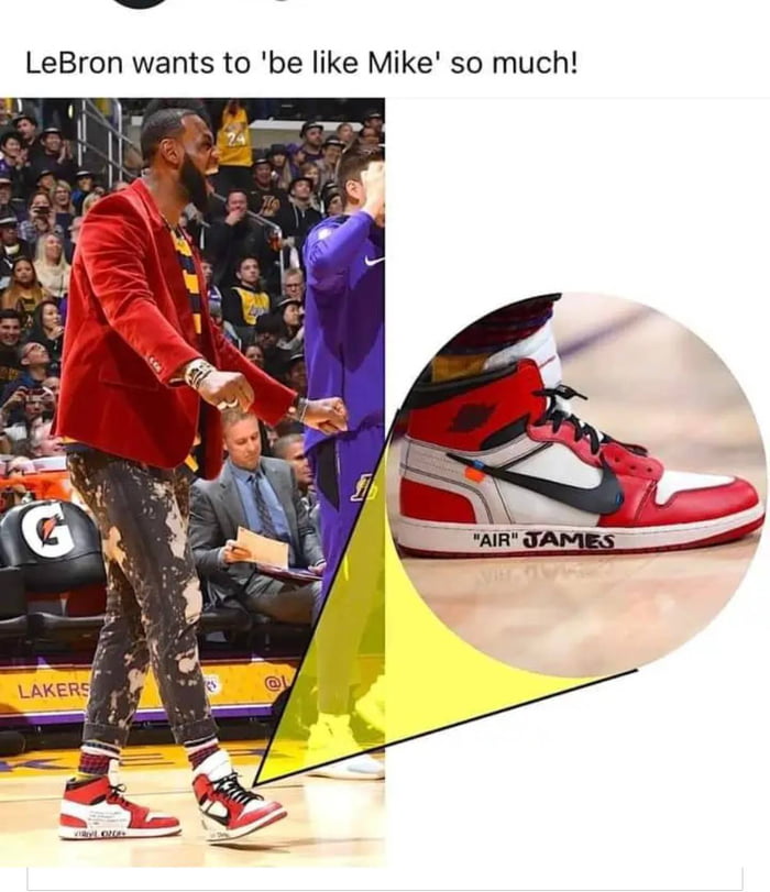 If he pays enough media attention, he can be Air James - but those who saw Jordan knows he is ...