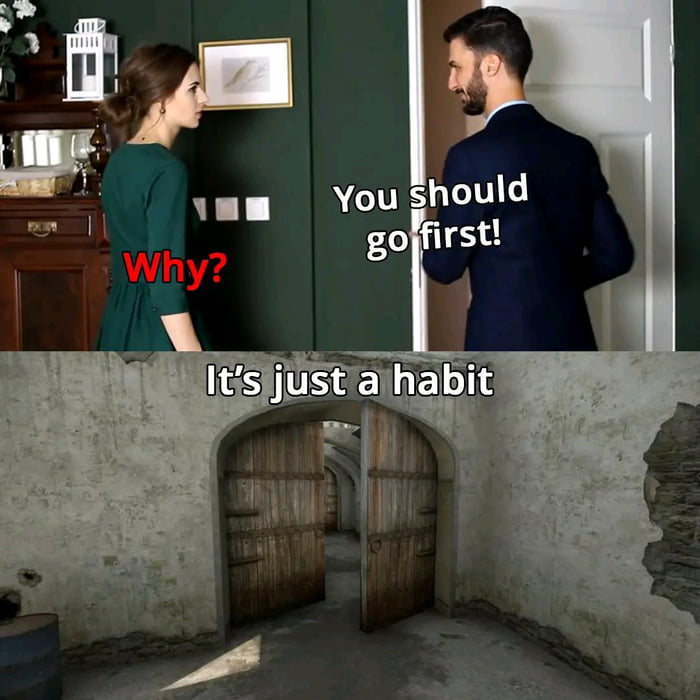It's just a habit - 9GAG