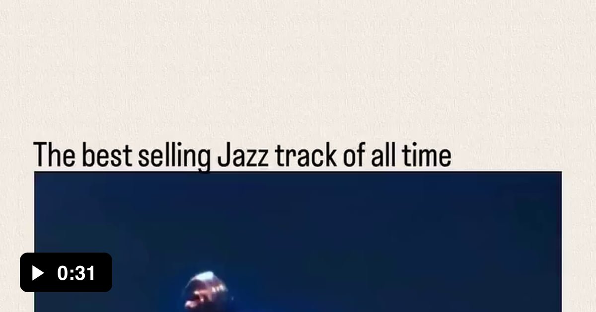 One of the most famous and successful jazz songs of all time. - 9GAG