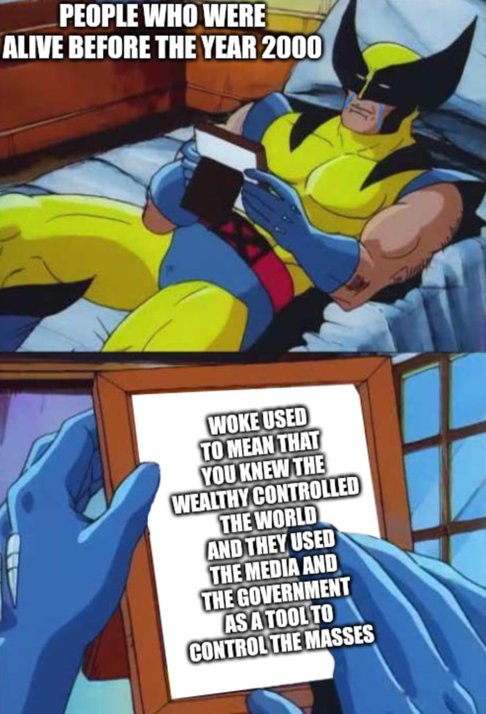 "stay woke" meant something totally different once - 9GAG