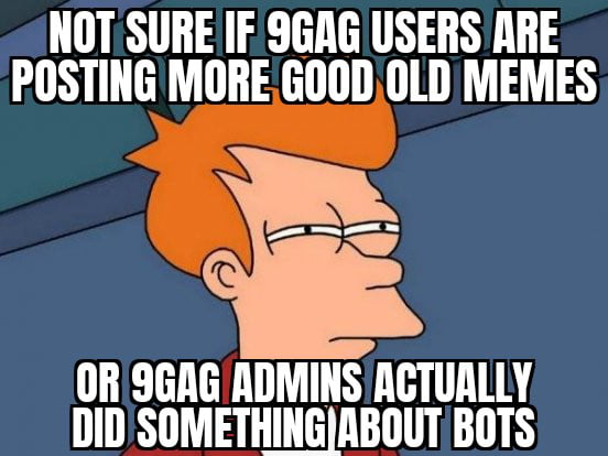 I guess it's the users - 9GAG