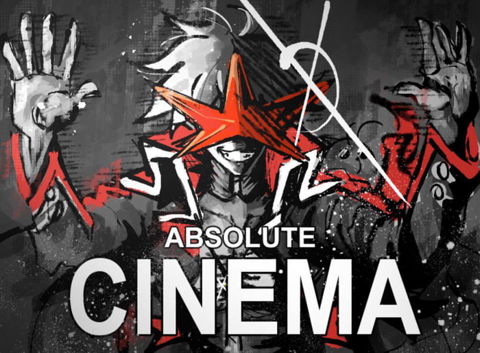 #ABSOLUTE CINEMA! 🗿🙌🏻 ️🔥 - 9GAG