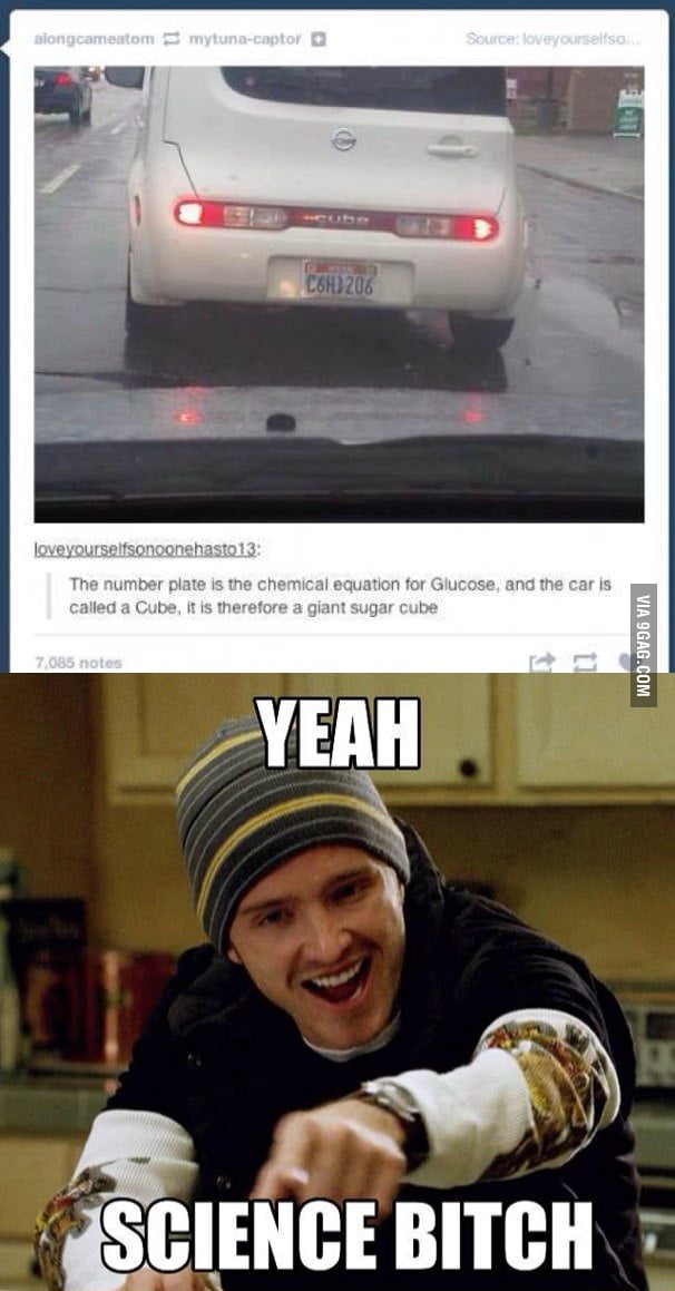 Science b*tch! - 9GAG