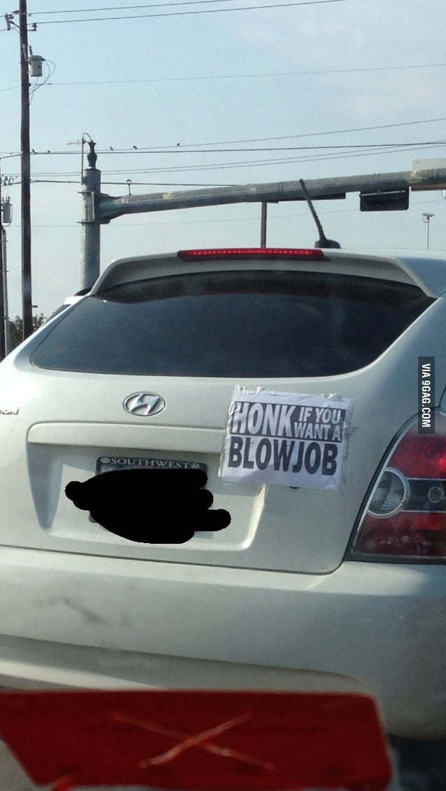 I honked multiple times - 9GAG