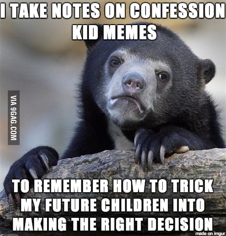 I take notes on confession kid memes - 9GAG
