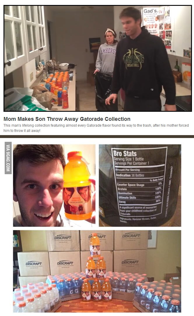 Gatorade responds to guy whose mom made him throw out his epic collection of Gatorade. - 9GAG