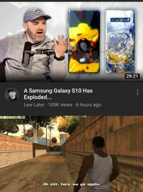 "The exploding phone story, it never dies" - 9GAG