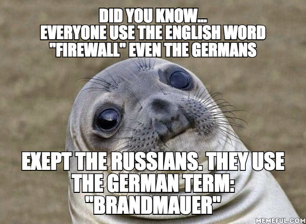 Firewall / Brandmauer - 9GAG