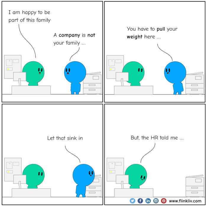 A company is not a family - 9GAG