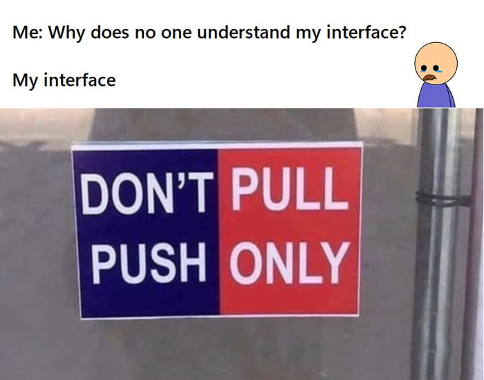 Don't pull push only - 9GAG